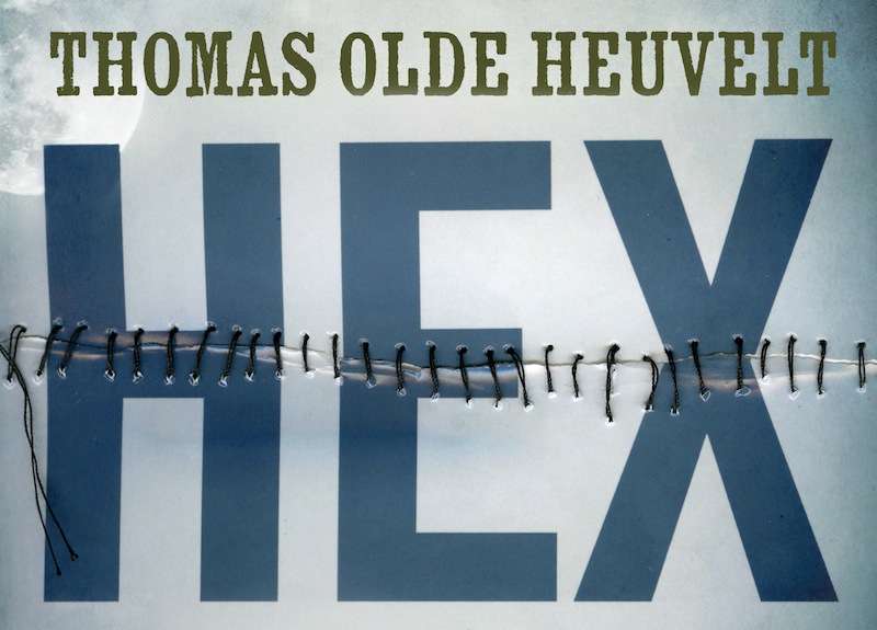 Reseña de "Hex" de Thomas Olde Heuvelt - Fantasymundo