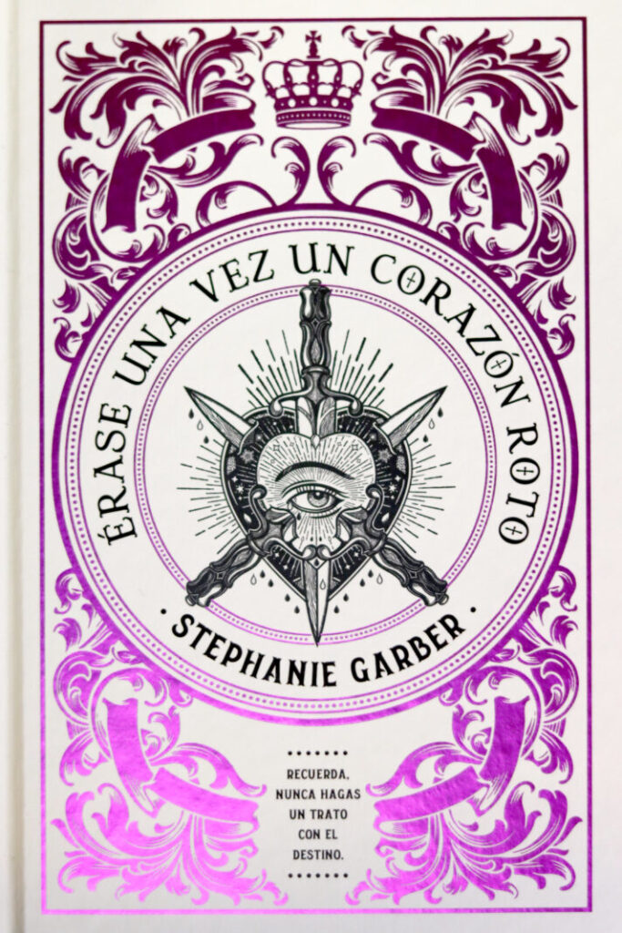 "Érase una vez un corazón roto" (Edición Limitada): un cuento de hadas ...