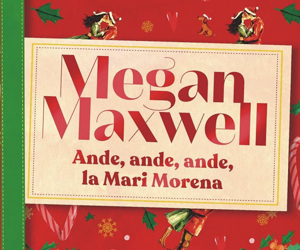 "Ande, ande, ande la Mari Morena": amor, risas y magia navideña ...